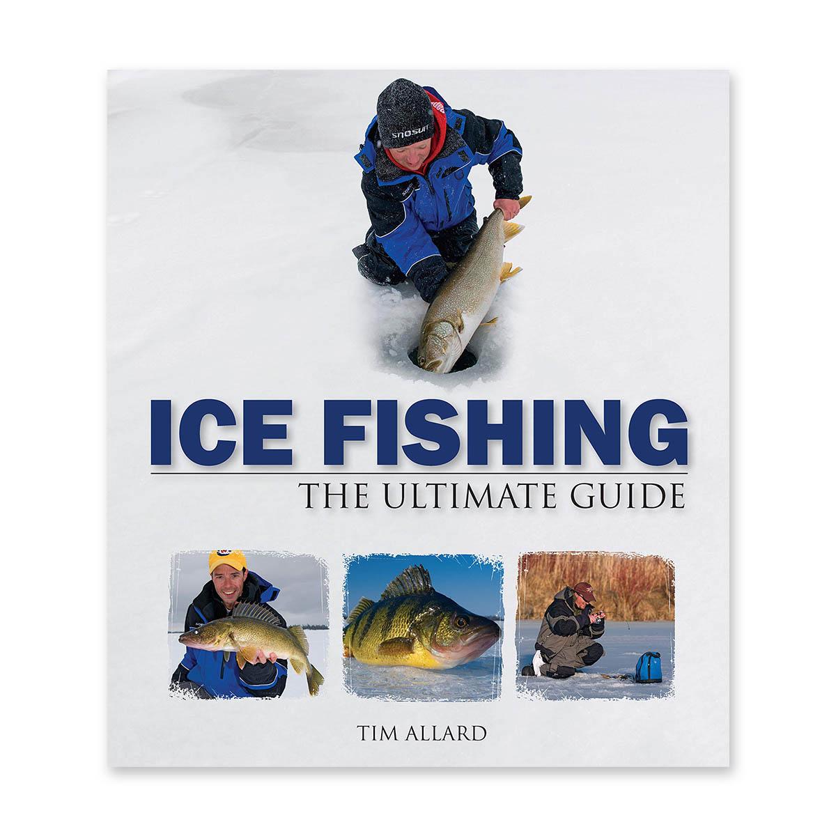 Ice Fishing The Ultimate Guide Book | Jann's Netcraft